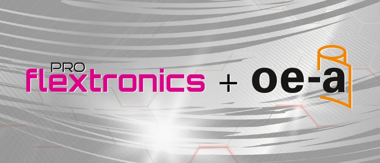 OE-A and PRO Flextronics announce partnership - PRO Flexconvert / PRO Flextronics Media Hub
